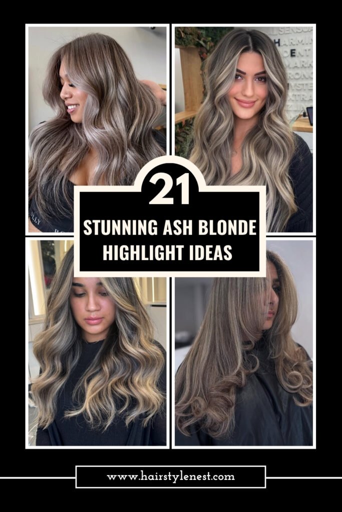21 Stunning Ash Blonde Highlight Ideas